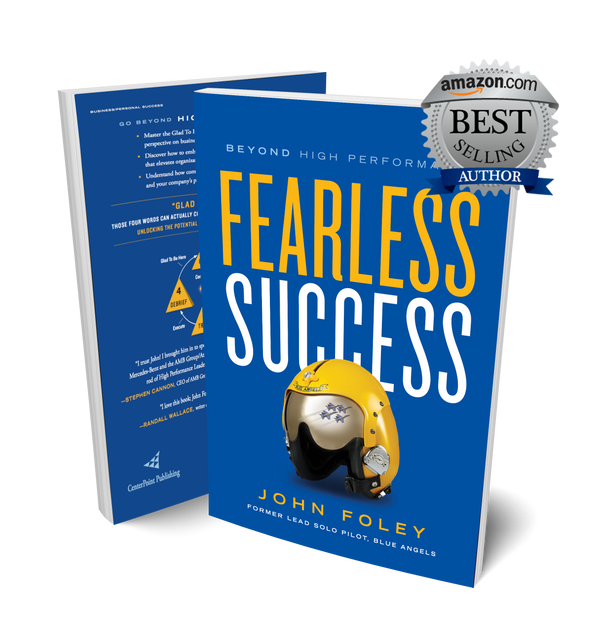 Fearless Success: Beyond High Performance - JohnFoleyInc.Store.com